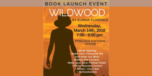 Wildwood Book Launch with Elinor Florence | Pynelogs | Invermere